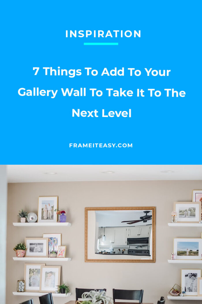 12 Things To Add To Your Gallery Wall! Level Up!