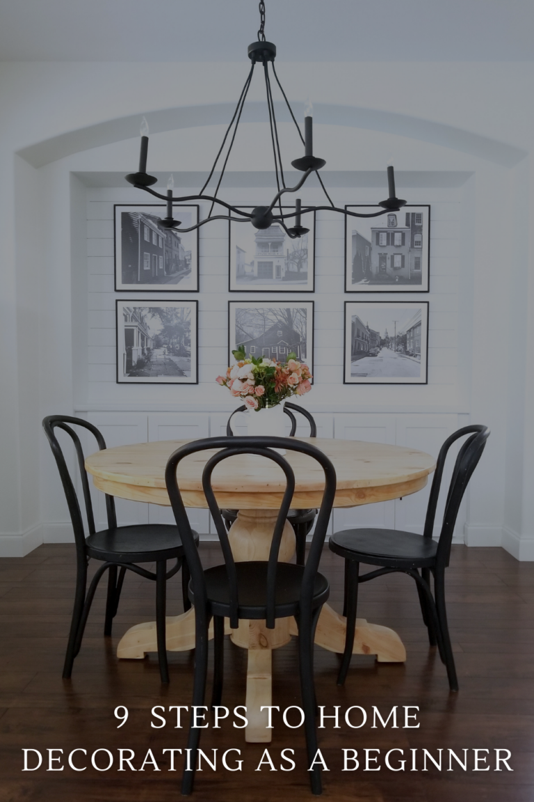 9 Steps To Home Decorating For Beginners