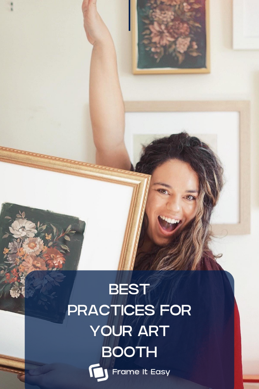 Best Practices For Your Art Booth: Plus A Free Checklist