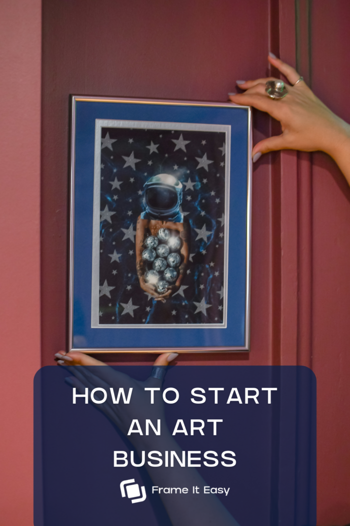 Start An Art Business With These 6 Simple Tips