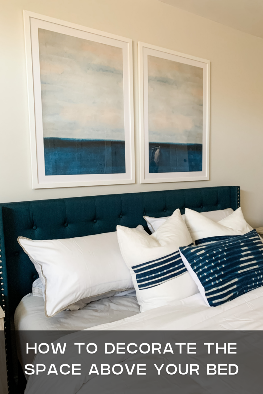 Above Bed Decor Ideas: 6 Fun Ways To Style Above Your Bed